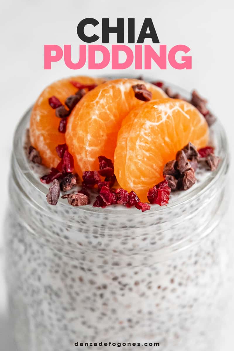 Chia Pudding - Danza de Fogones
