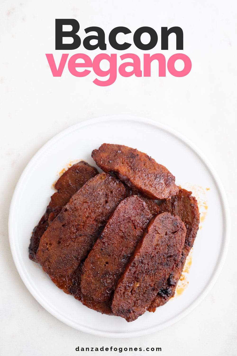 Bacon Vegano - Danza de Fogones