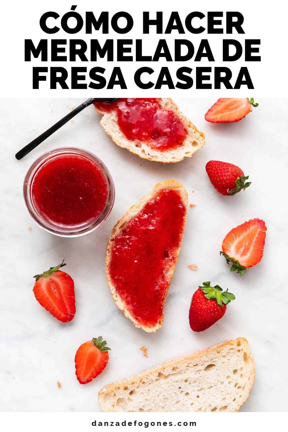 Cómo Hacer Mermelada de Fresa Casera - Danza de Fogones